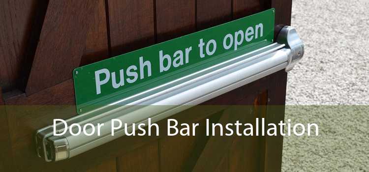 Door Push Bar Installation Vaughan 磊 - Emergency Door Panic Bar Vaughan
